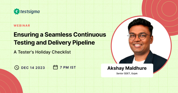 Ensuring a Seamless Continuous Testing and Delivery Pipeline | Webinar Ensuring a Seamless Continuous Testing and Delivery Pipeline | Webinar
